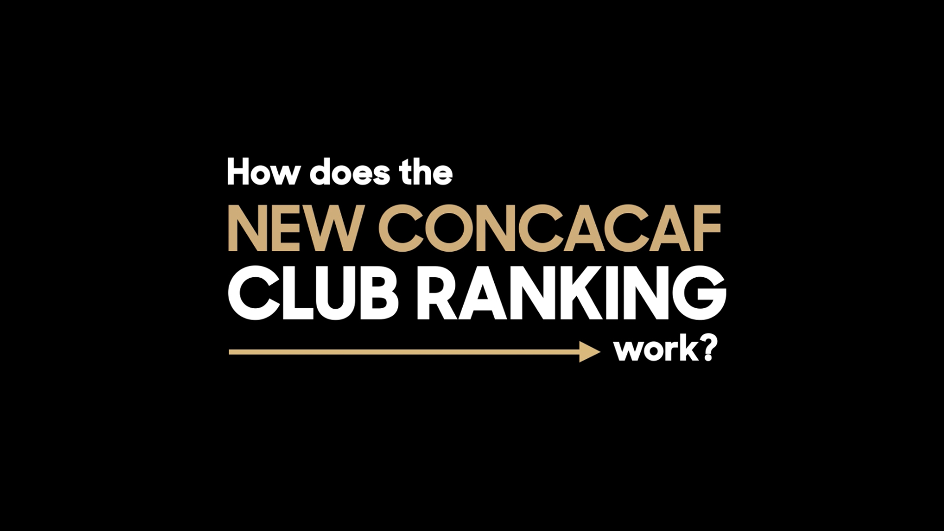 How does the Concacaf Club Ranking system work?